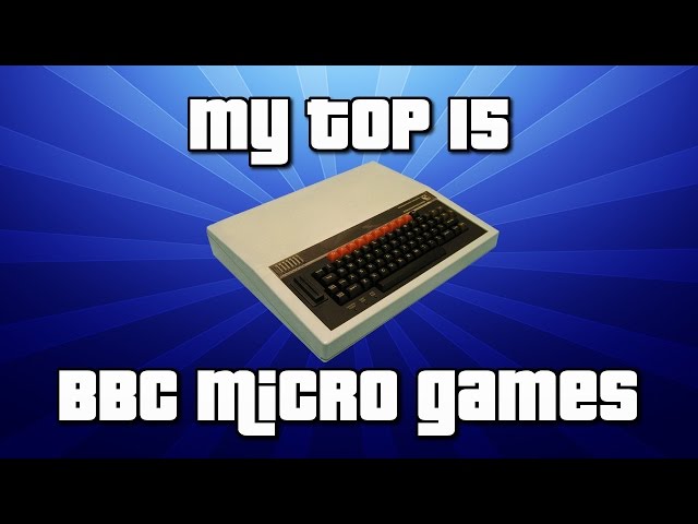 My Top 15 BBC Micro Games | Retrounlim