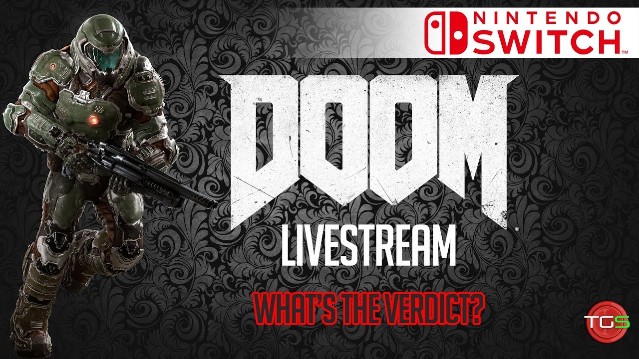 DOOM - Nintendo Switch -TGS Livestream Archive | Retrounlim