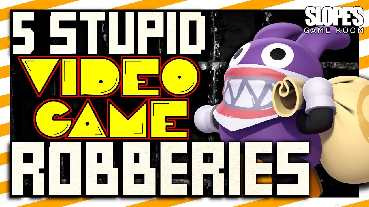 5 STUPID Video Game Robberies - SGR | Retrounlim