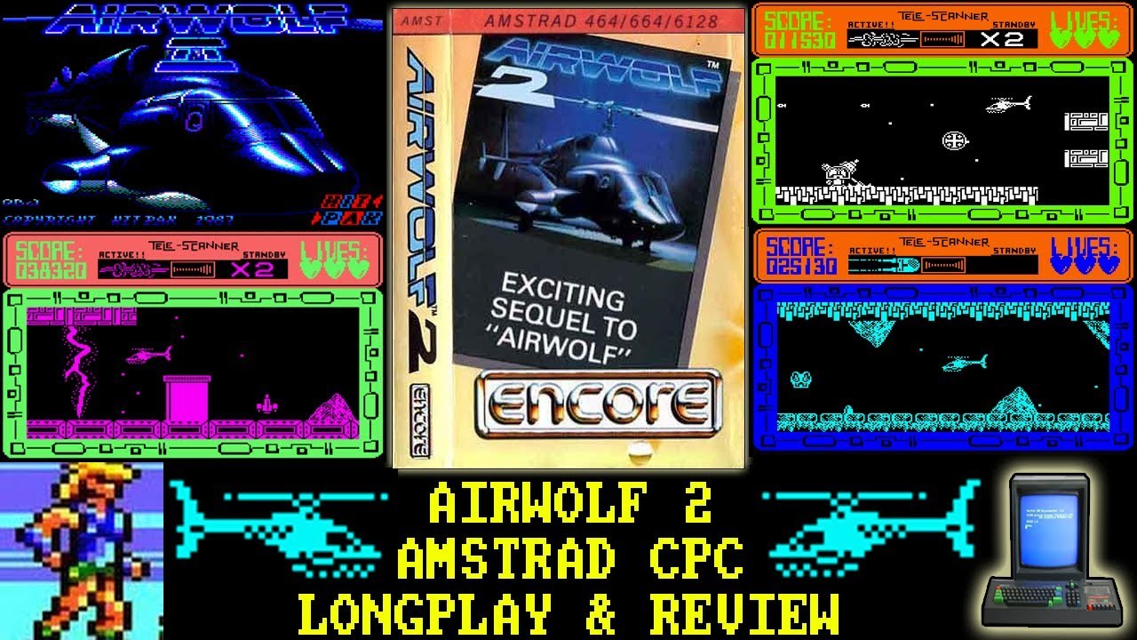 [AMSTRAD CPC] Airwolf 2 - Longplay & Review | Retrounlim