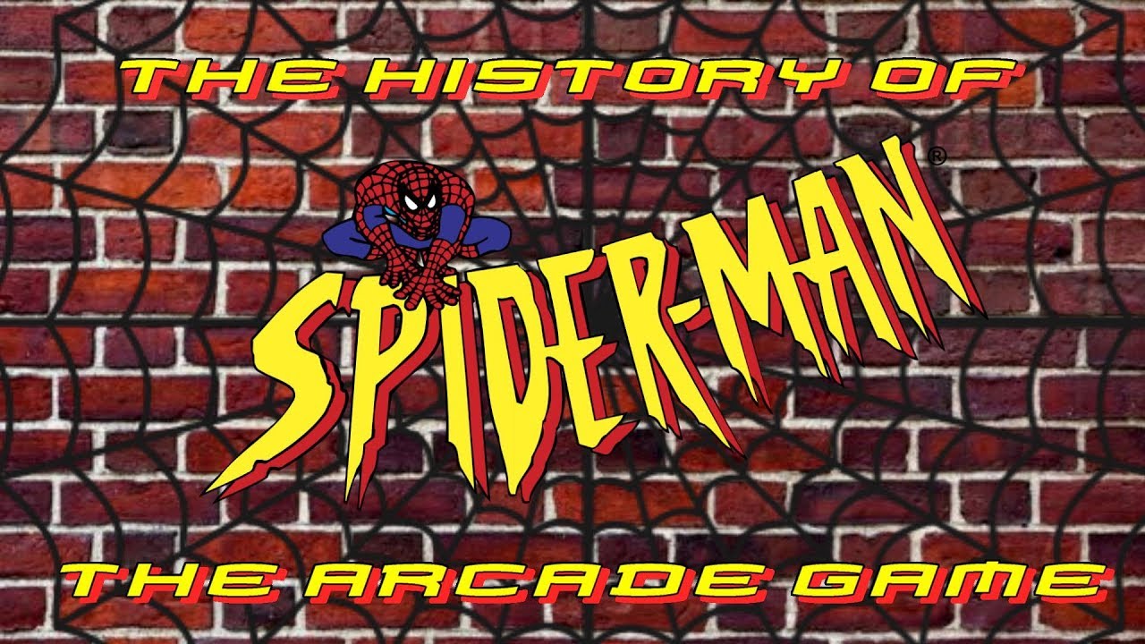 The history of Spider-Man the arcade game arcade documentary | Retrounlim