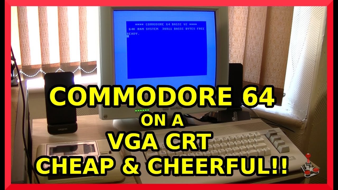 Commodore 64 on a VGA CRT monitor - the cheap and cheerful way ...