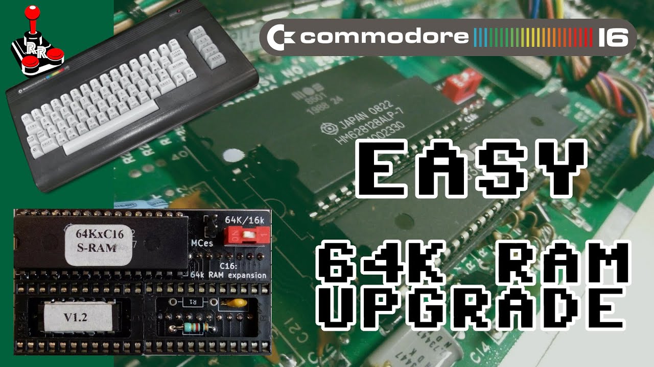 EASY Commodore 16 | 64K RAM upgrade | Retrounlim