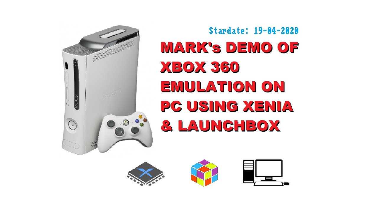 Playing XBOX 360 Games On PC With Xenia & Launchbox - A Demonstration ...