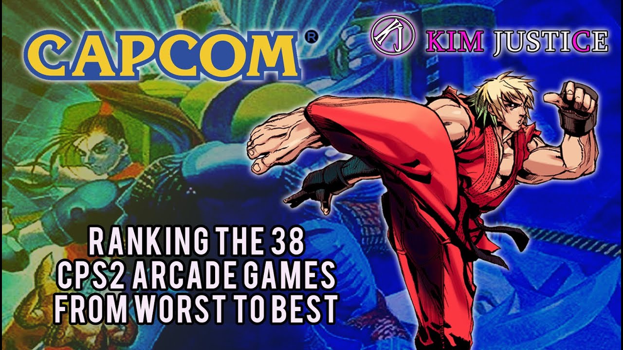 Ranking the 38 Capcom CPS2 Arcade Games from Worst to Best | Kim ...