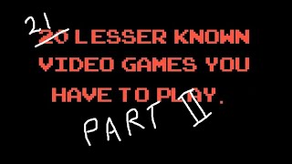 21 Lesser Known Video Games You Have To Play - Part II | Retrounlim