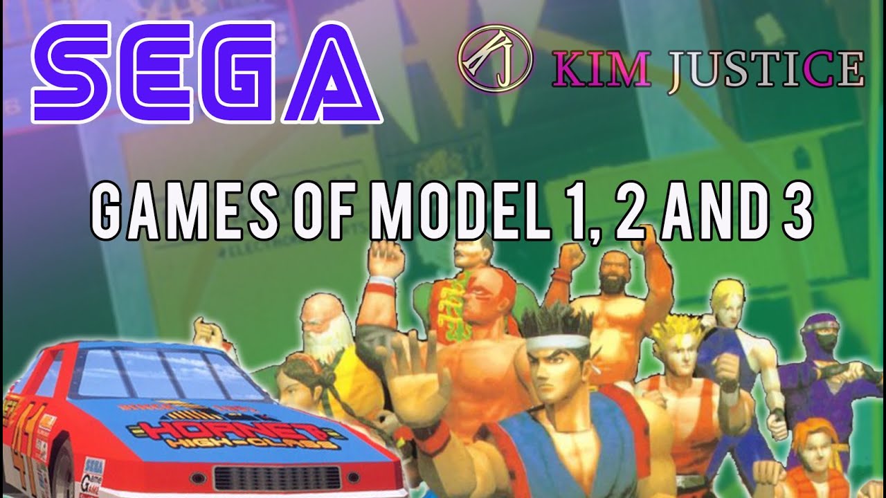 The History and Games of the Sega Model 1, 2 and 3 Boards | Kim Justice ...