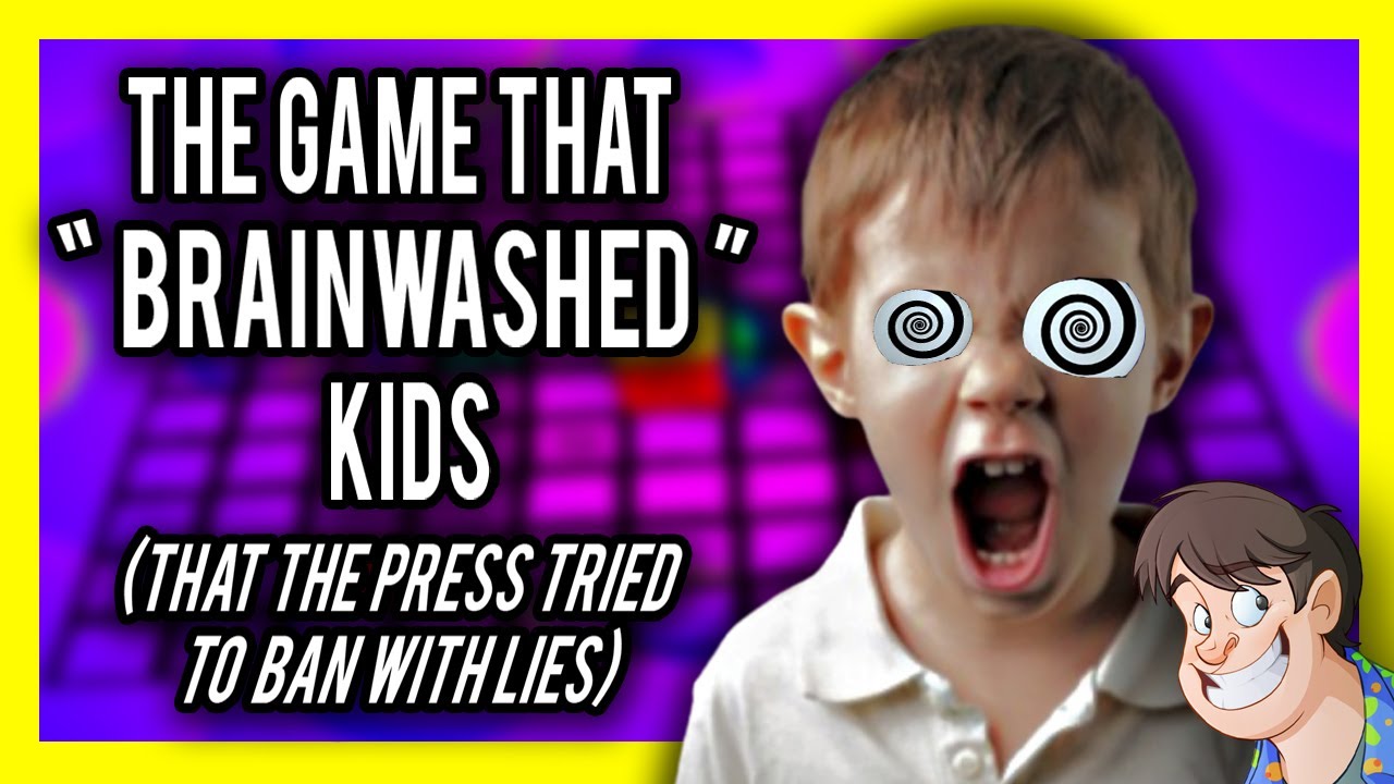 The Game that "Brainwashed" Kids (That the Press Tried to Ban with Lies ...