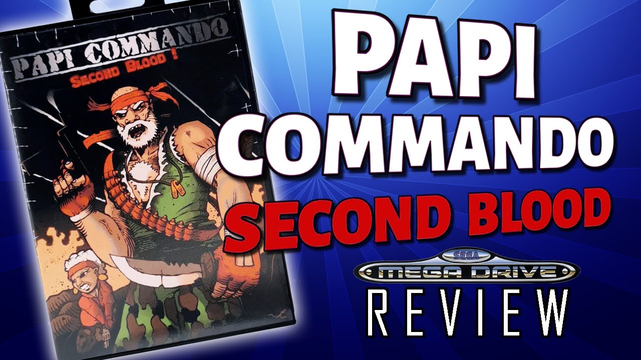 PAPI COMMANDO: SECOND BLOOD - Sega Mega Drive/Genesis (Review) | Retrounlim