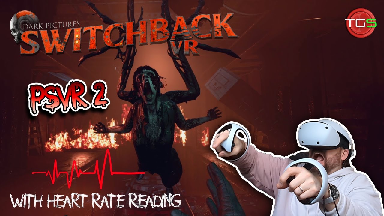 Switchback VR on PSVR 2 with Live Heart Rate Monitor - IS IT SCARY ...