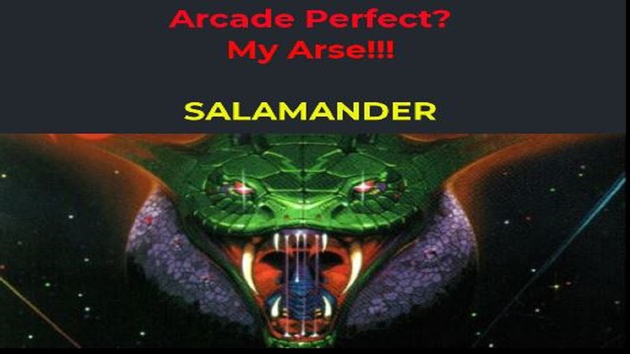 Arcade Perfect? - My Arse!! - Salamander (Konami) | Retrounlim