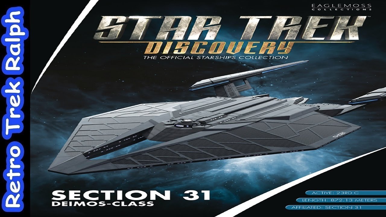Star Trek Universe: Issue 9: Section 31 Deimos-Class. Model Review By ...