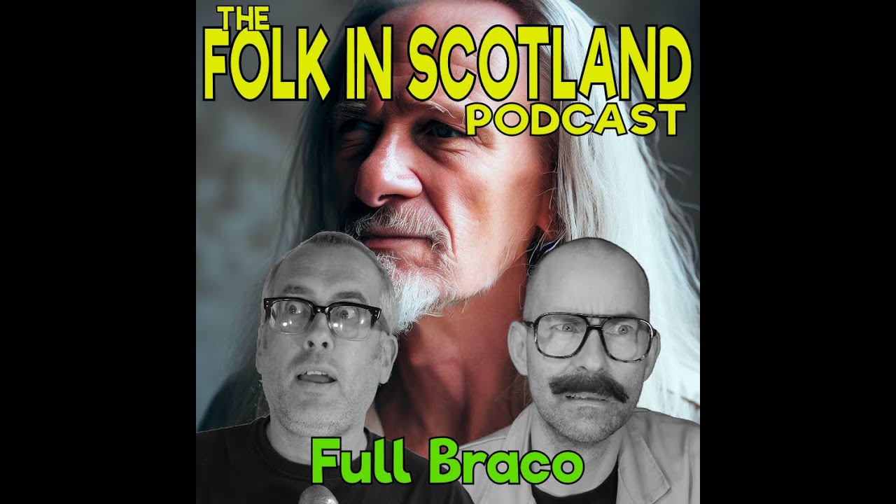 Folk in Scotland - Full Braco | Retrounlim