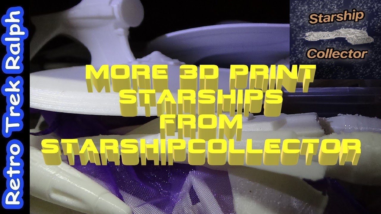 StarshipCollector 3D print Donation. More ships and rare stuff too ...