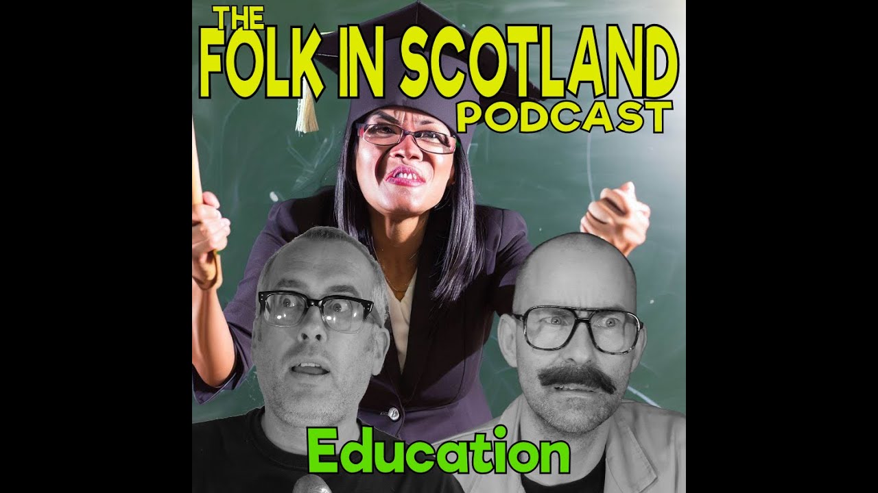 Folk in Scotland - Education | Retrounlim