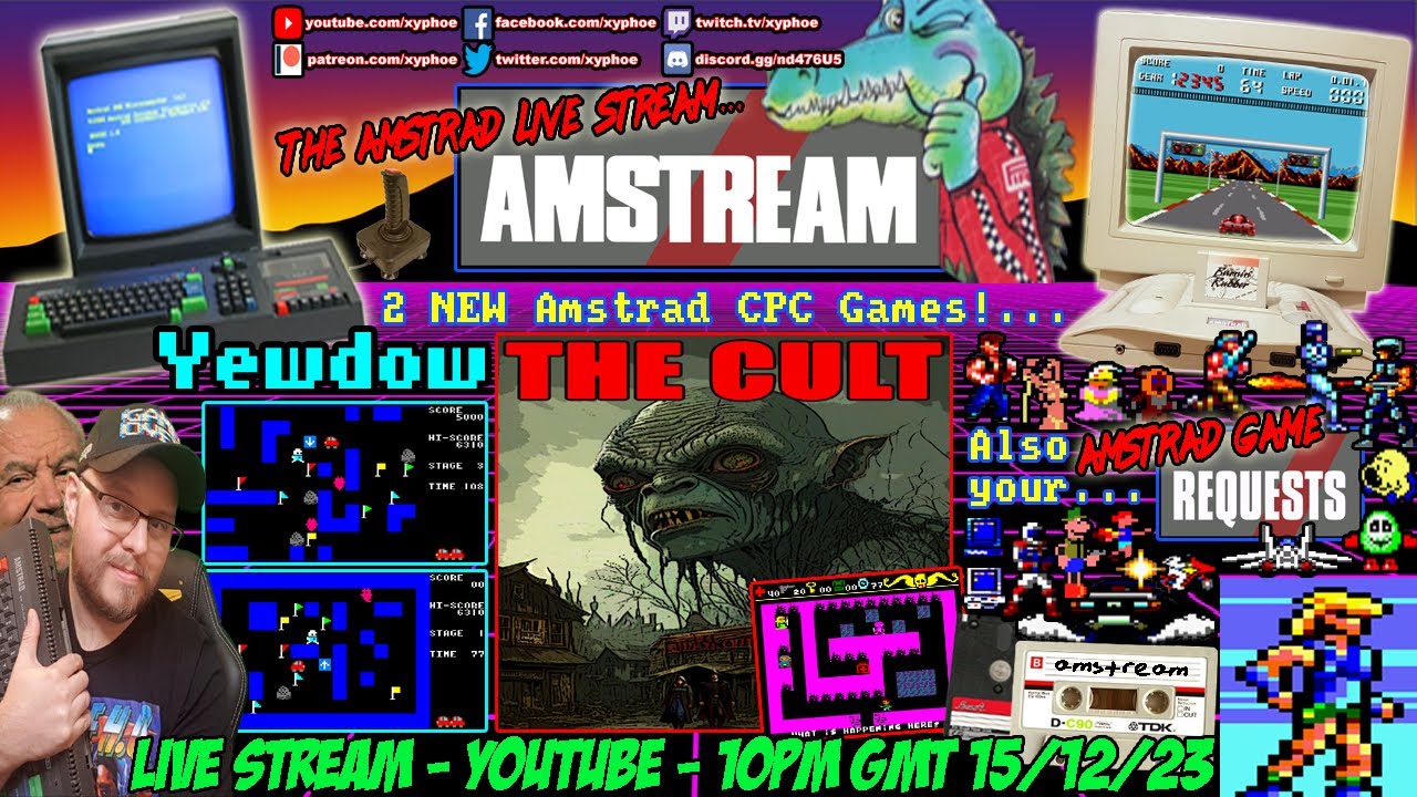 [AMSTRAD CPC]⚡️AMSTREAM 🕹️2 New Amstrad Games! "The Cult" 💀 & "Yewdow" 🚗 + Your CPC Game ...