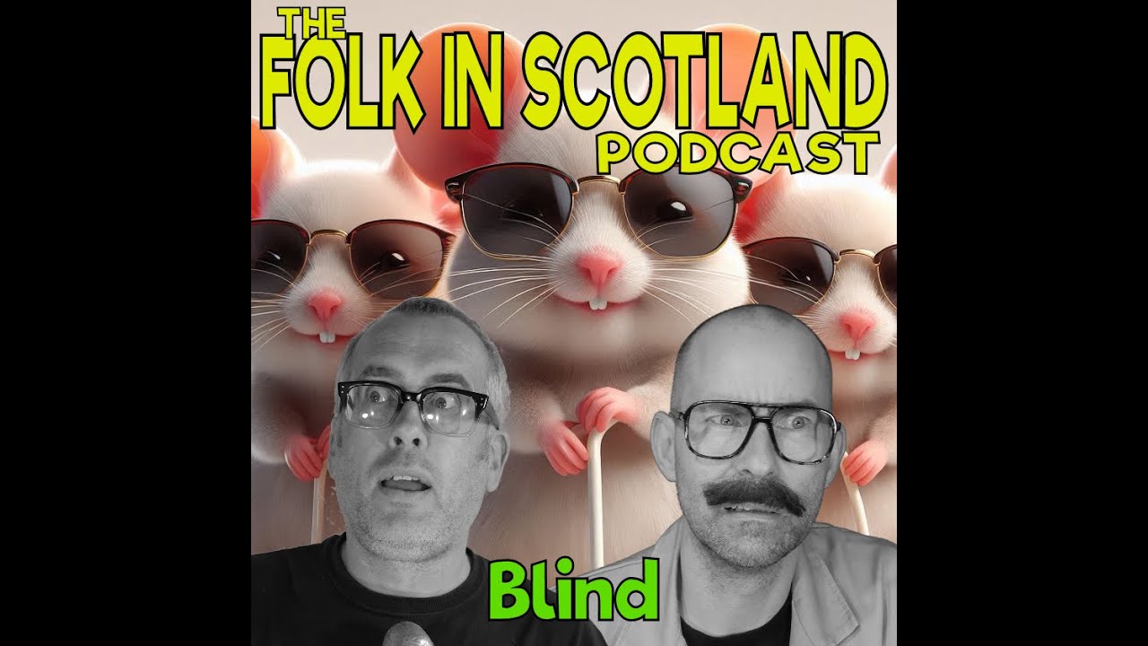 Folk in Scotland - Blind | Retrounlim